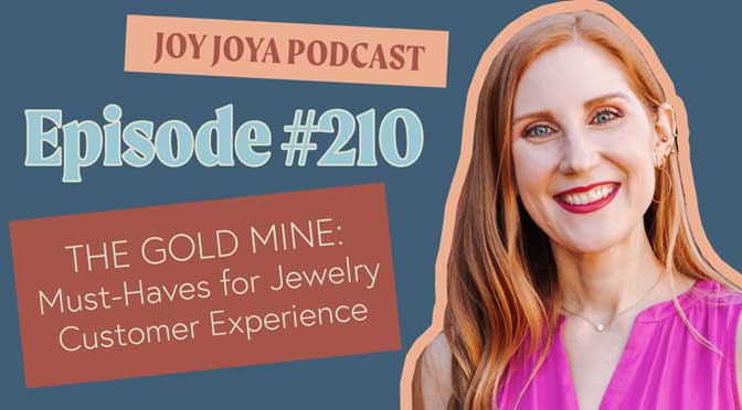 THE GOLD MINE - Must-Haves for Jewelry Customer Experience – Joy Joya